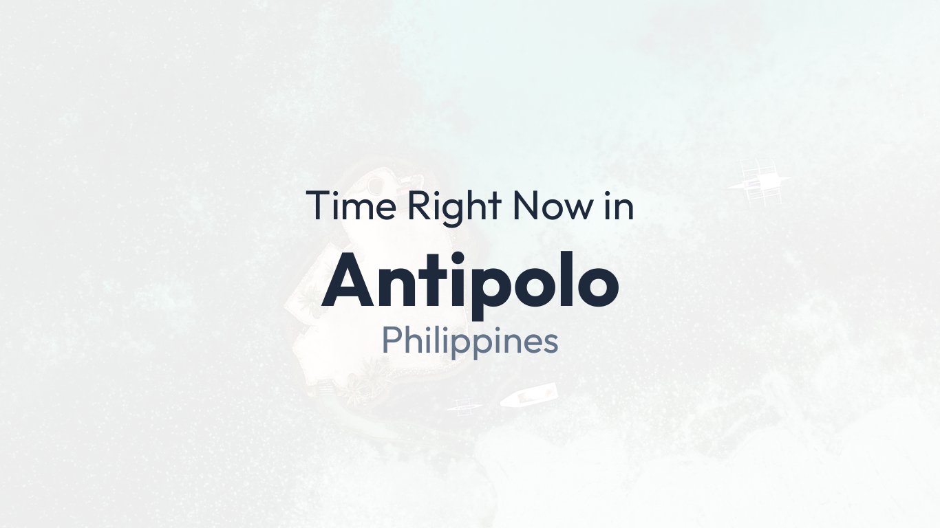 Time in Antipolo, Philippines | Time.how