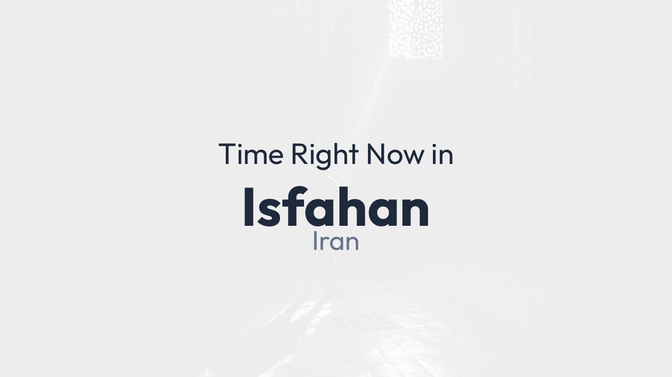 Time in Isfahan, Iran | Time.how