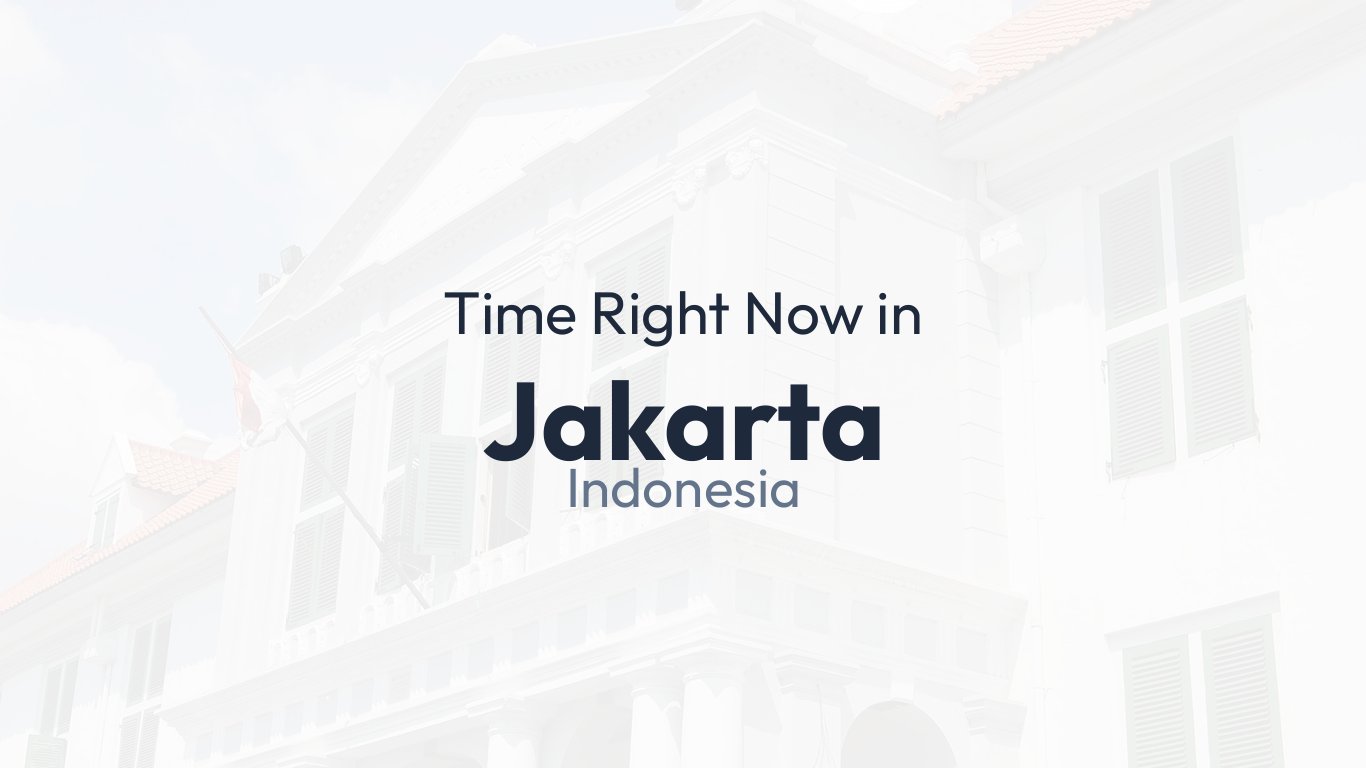 Time in Jakarta, Indonesia | Time.how