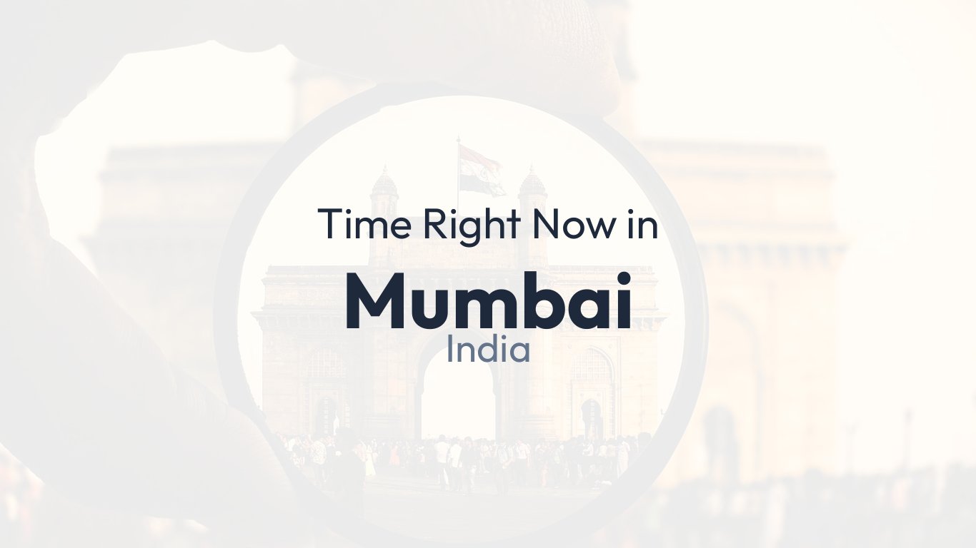 Time in Mumbai, India | Time.how
