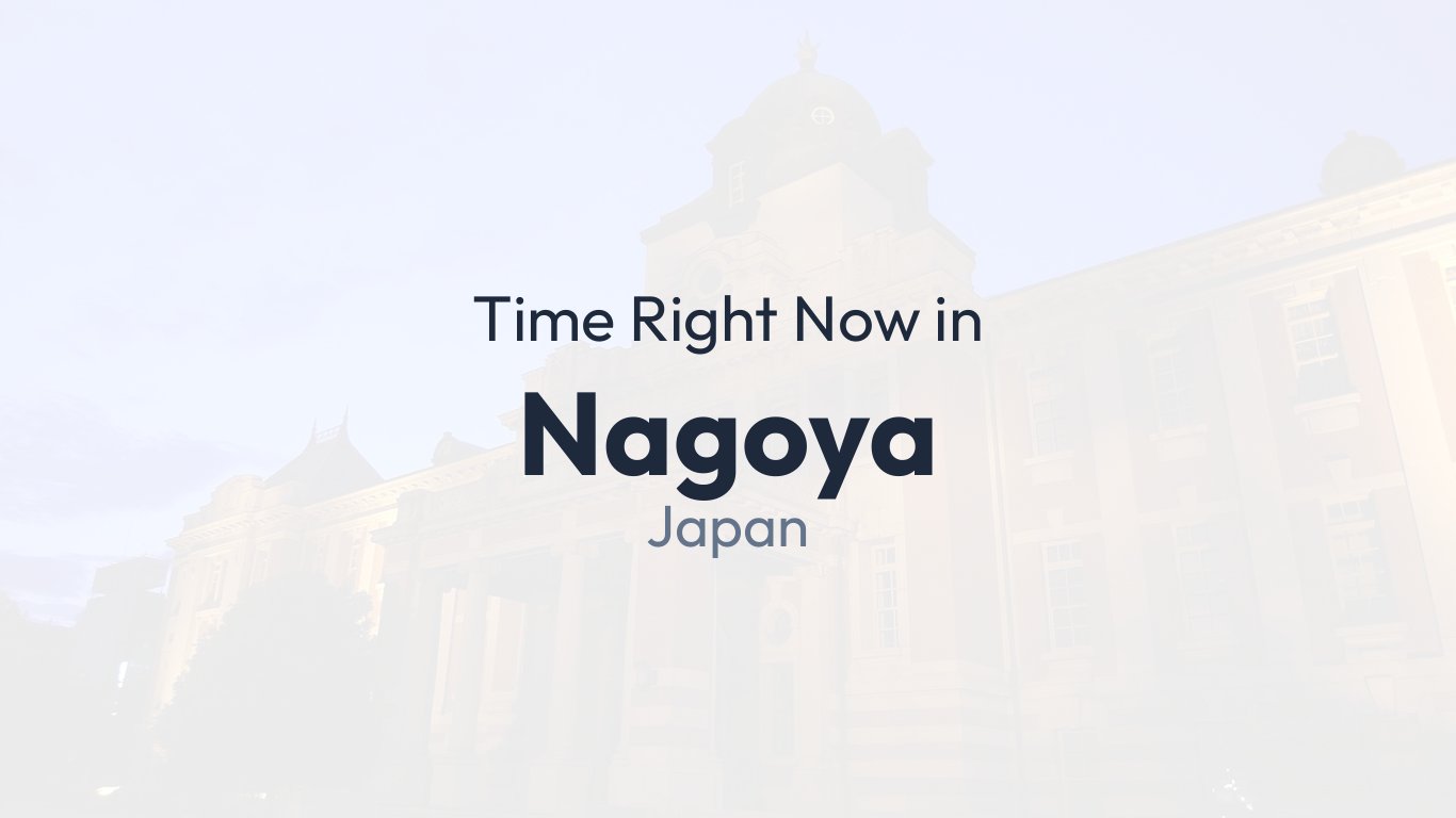 Time in Nagoya, Japan | Time.how