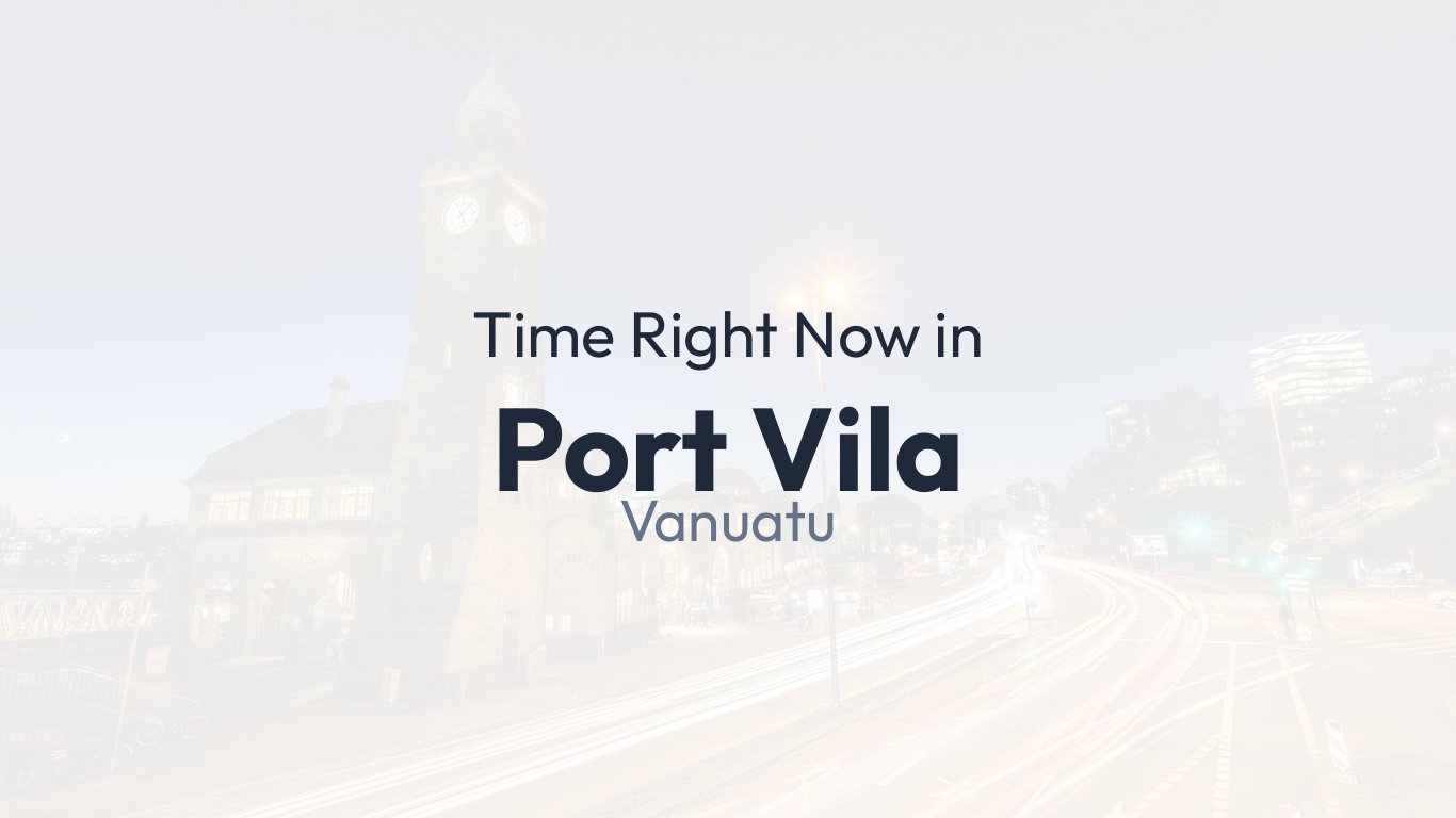 Time in Port Vila, Vanuatu | Time.how