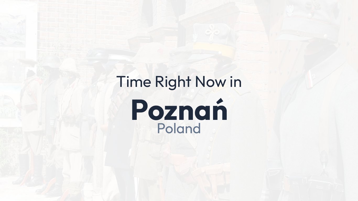 Time in Poznań, Poland | Time.how