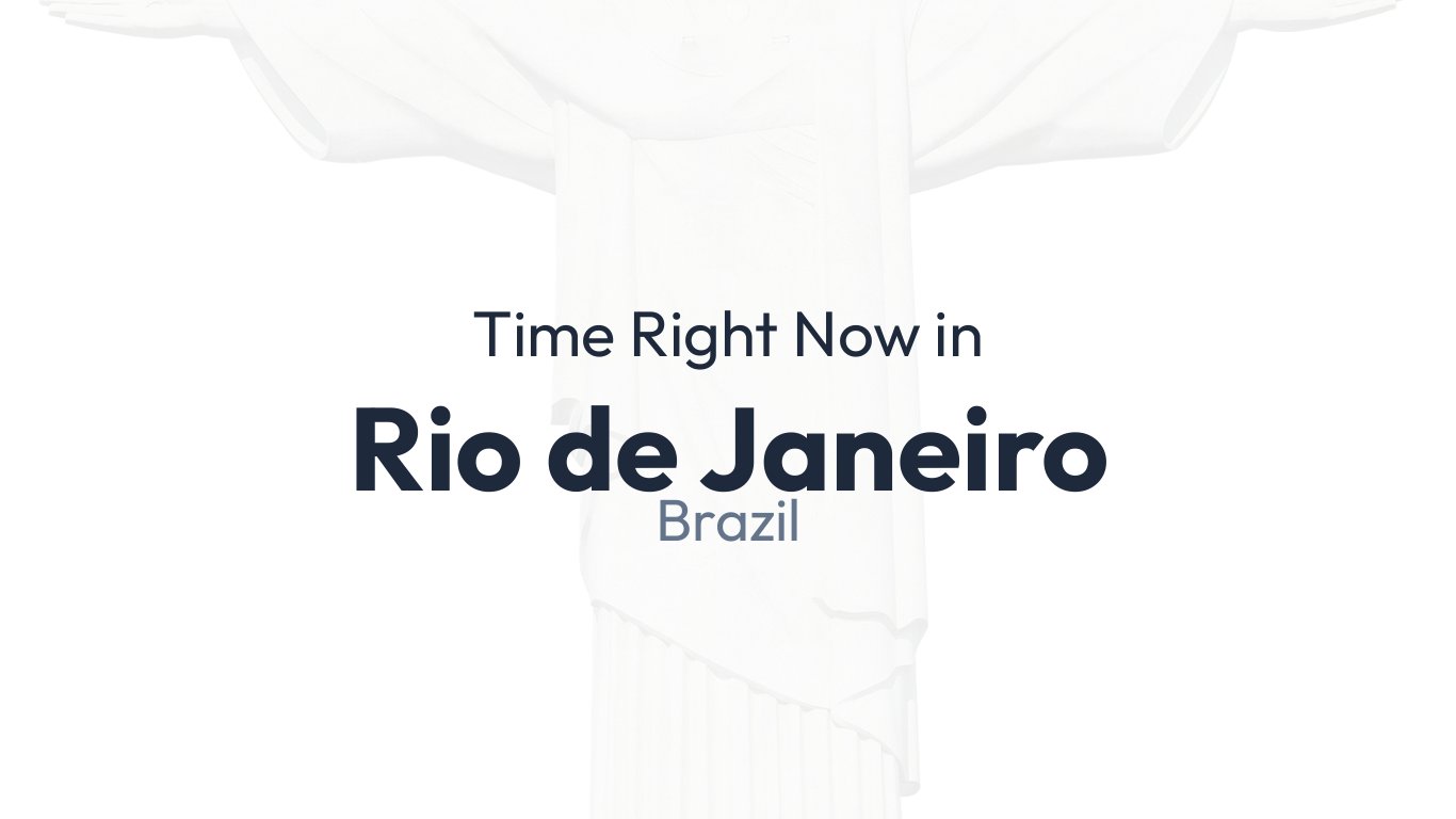 Time in Rio de Janeiro, Brazil | Time.how