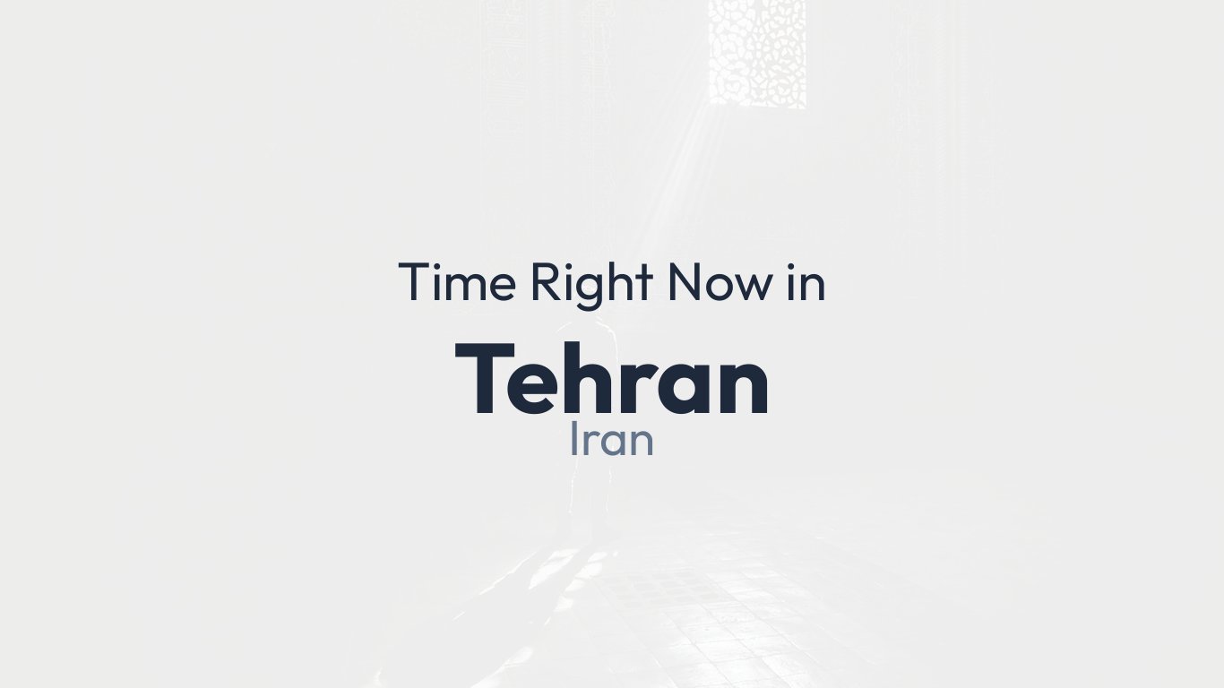 Time in Tehran, Iran | Time.how