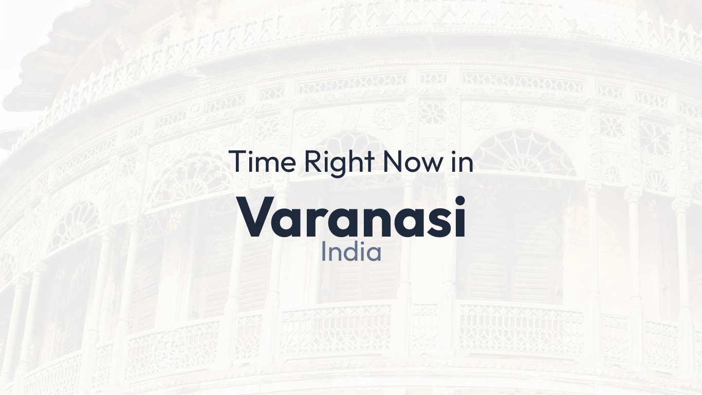 Time in Varanasi, India | Time.how
