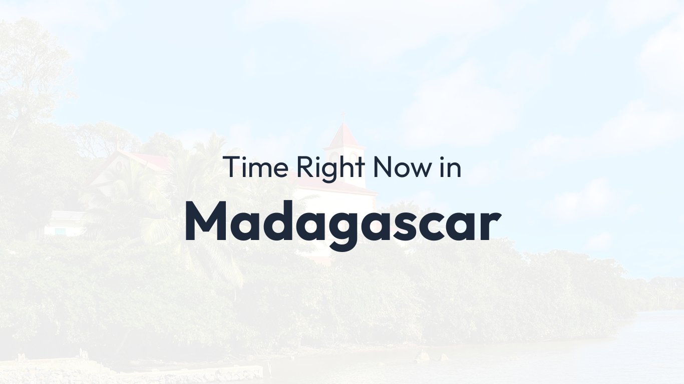Time in Madagascar | Time.how