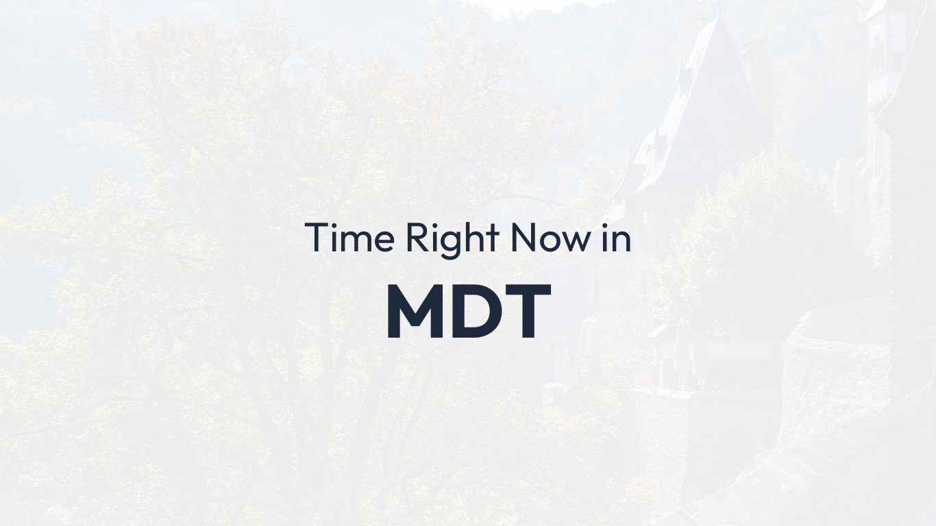 Time in MDT (Mountain Daylight Time) | Time.how